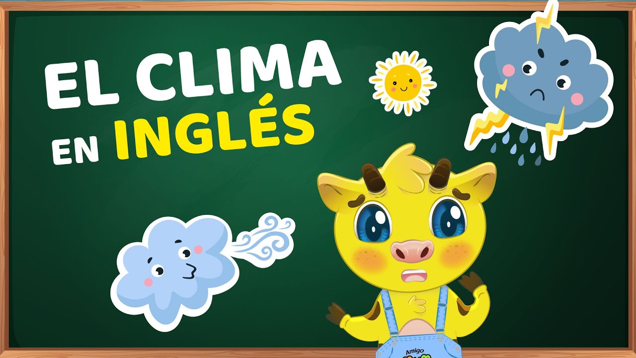 El clima en inglés para niños: guía fácil y divertida para aprender ...